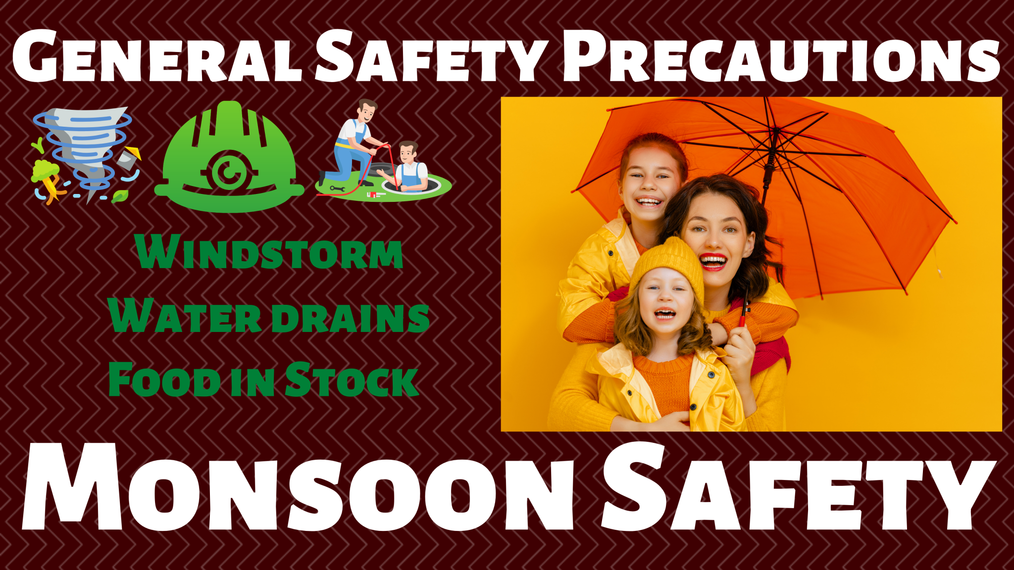 Monsoon Safety | General Safety Precautions – LSTC